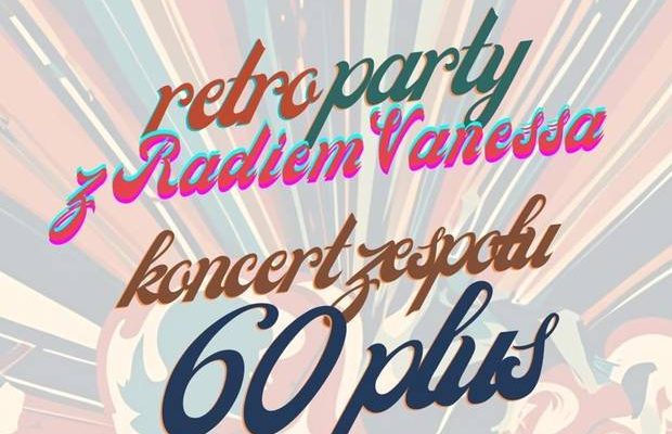 Retro Party z Radiem Vanessa już w najbliższy weekend – Radio Vanessa FM